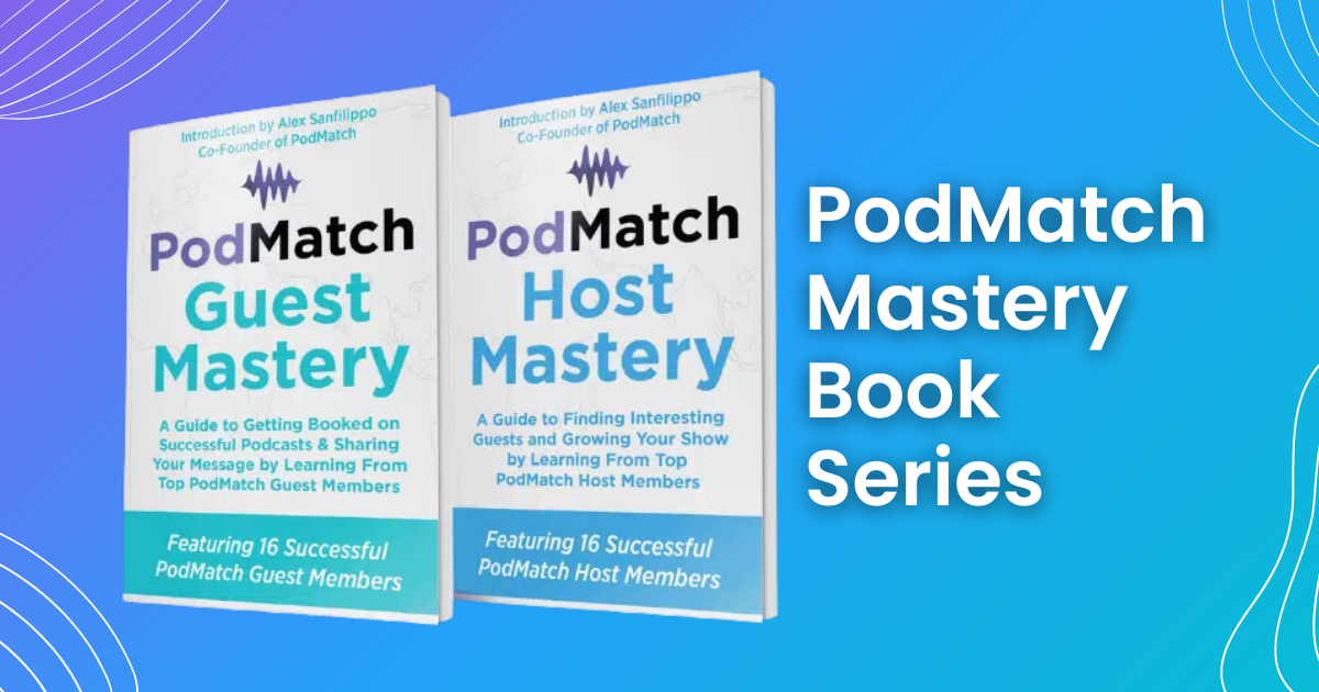 PodMatch Mastery Book Series